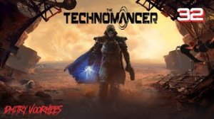 Project ″Ностальгия″ Прохождение The Technomancer  {2016}