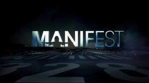 Сериал Манифест – все серии / Manifest