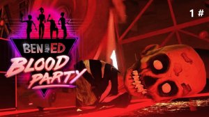 Кооперативное прохождение Ben and Ed - Blood Party
