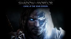 Middle-earth: Shadow of Mordor, Dlc - Прохождение