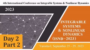4-я Международная конференция «Интегрируемые системы и нелинейная динамика» (ISND-2023)