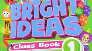 Bright Ideas 1 Big Question