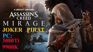 Прохождение Assassin’s Creed Mirage (PC) (БП)