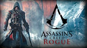 Assassin′s Creed Rogue