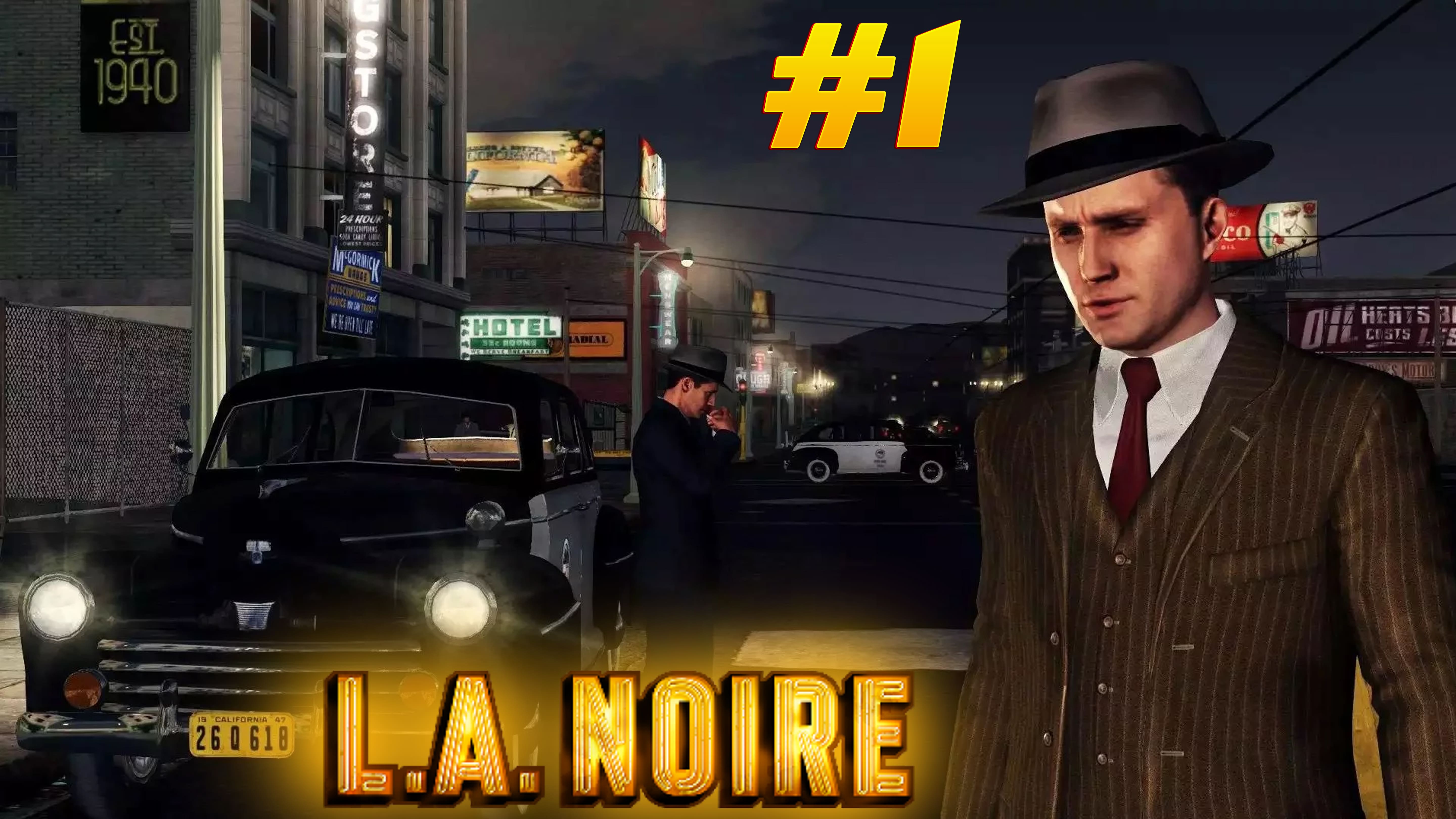 L.A. NOIRE ПРОХОЖДЕНИЕ