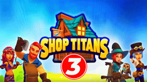 Shop Titans. Симулятор магазина.