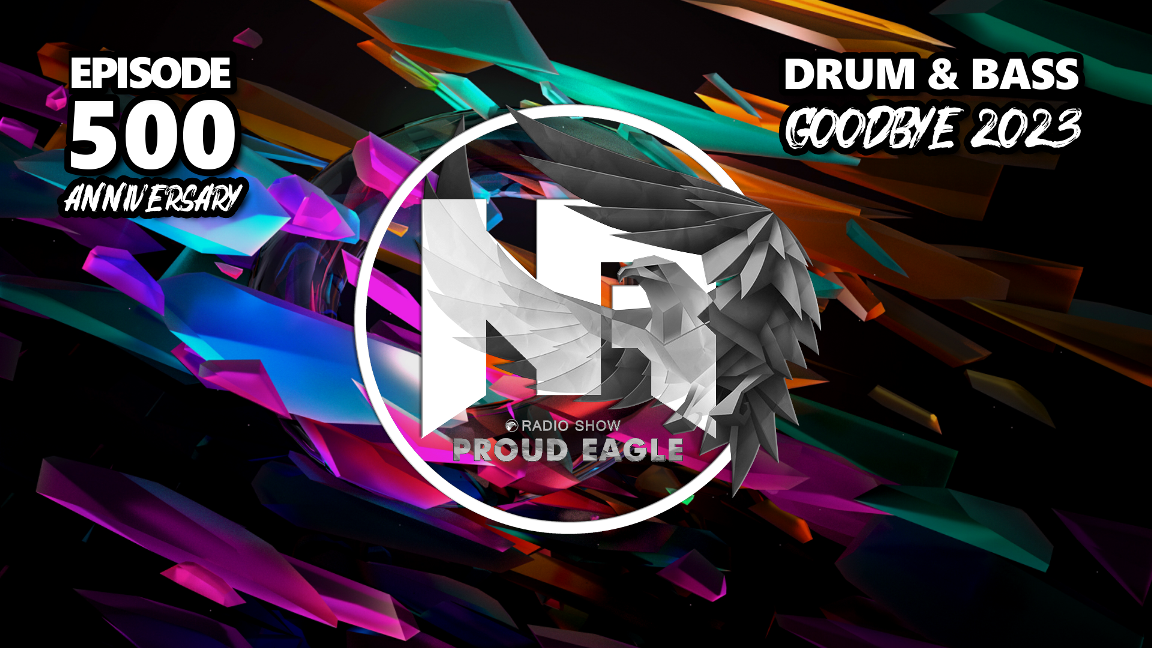 RADIO SHOW [ PROUD EAGLE ] @ HOSTED BY NELVER (RU) [2023]