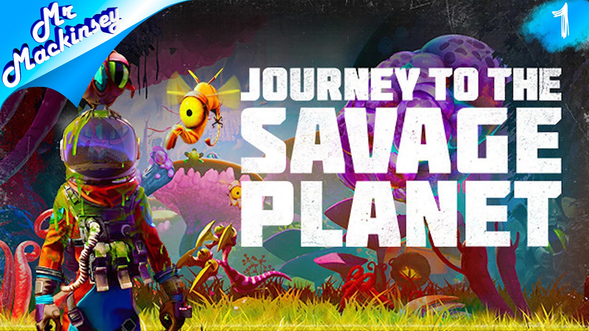 Journey to the Savage Planet