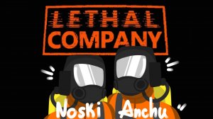 Lethal Company