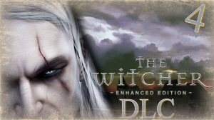 The Witcher (Ведьмак) - Прохождение Игры