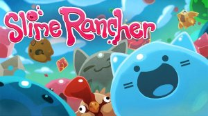 Slime Rancher