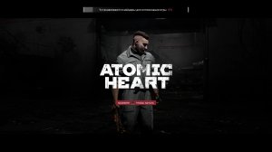 Atomic Heart стрим