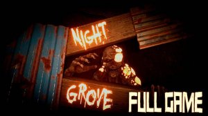 Night Grove