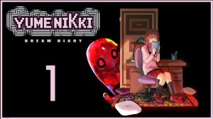 YUME NIKKI -DREAM DIARY-