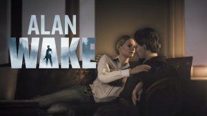 Прохождение Alan Wake