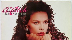 C.C. Catch - Hear What I Say 1989