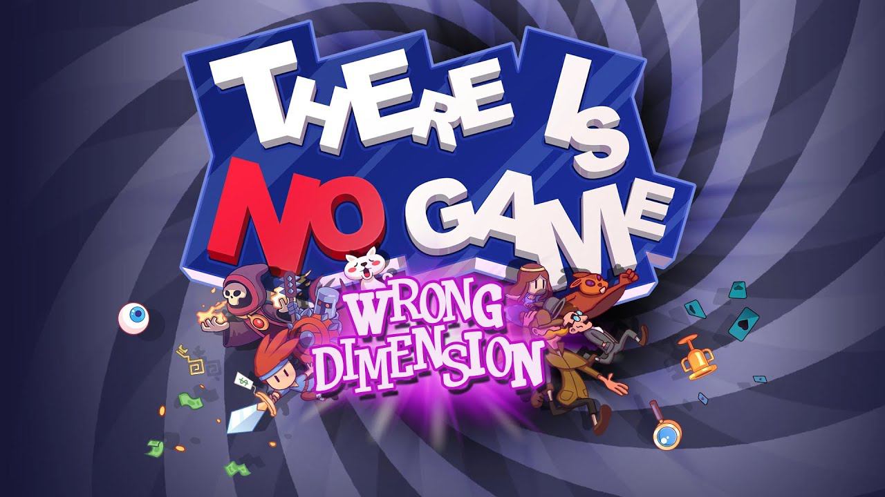 There Is No Game Wrong Dimension