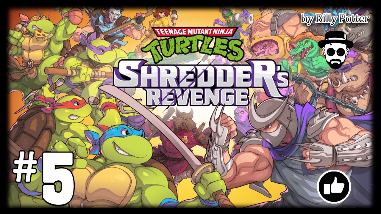 ✅Teenage Mutant Ninja Turtles: Shredder’s Revenge