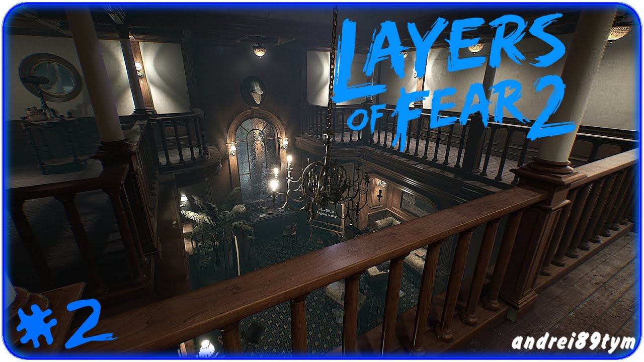 🔴Layers of Fear 2❗