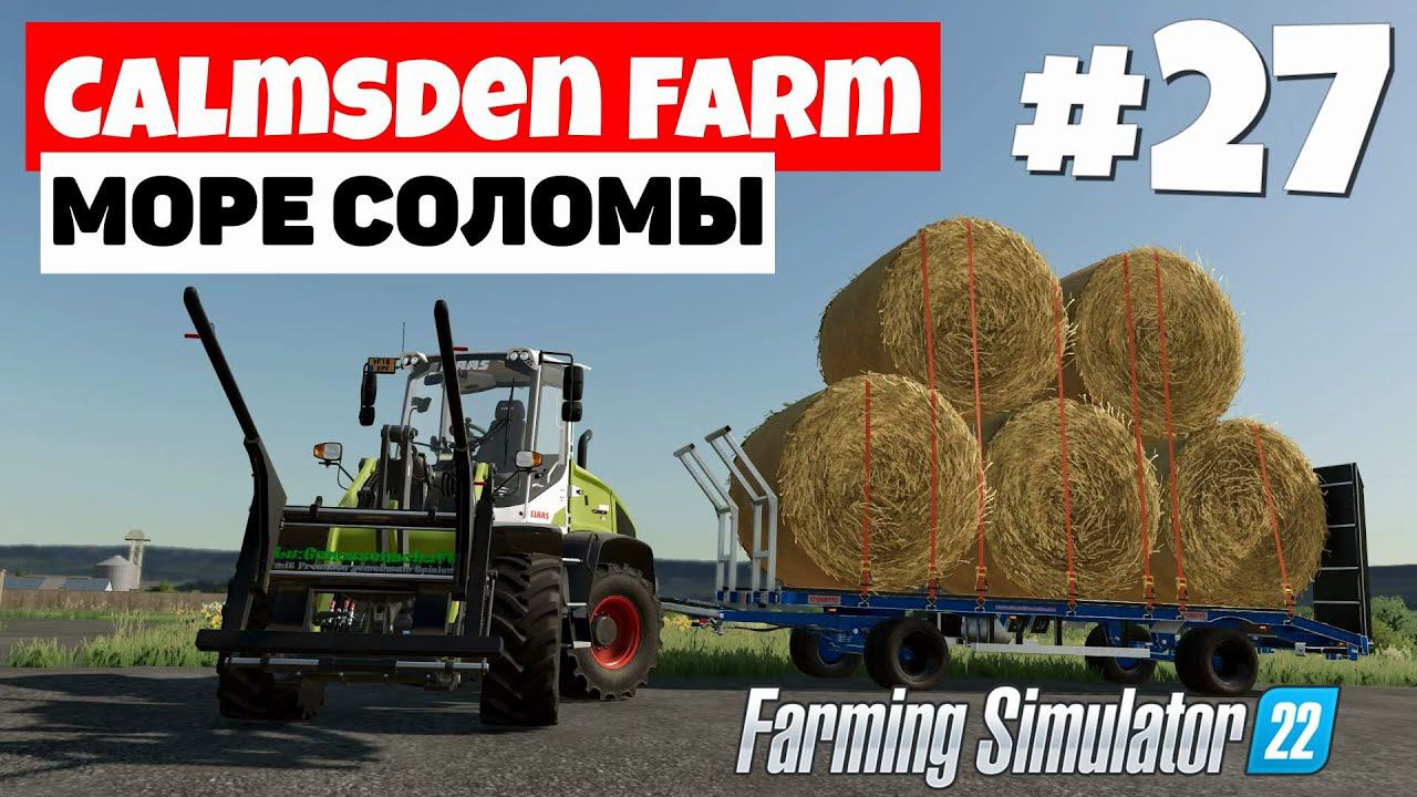 Farming Simulator 22: Calmsden Farm