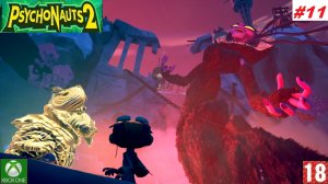 Psychonauts 2 (Xbox One) - Прохождение игр. (2021)(без комментариев)