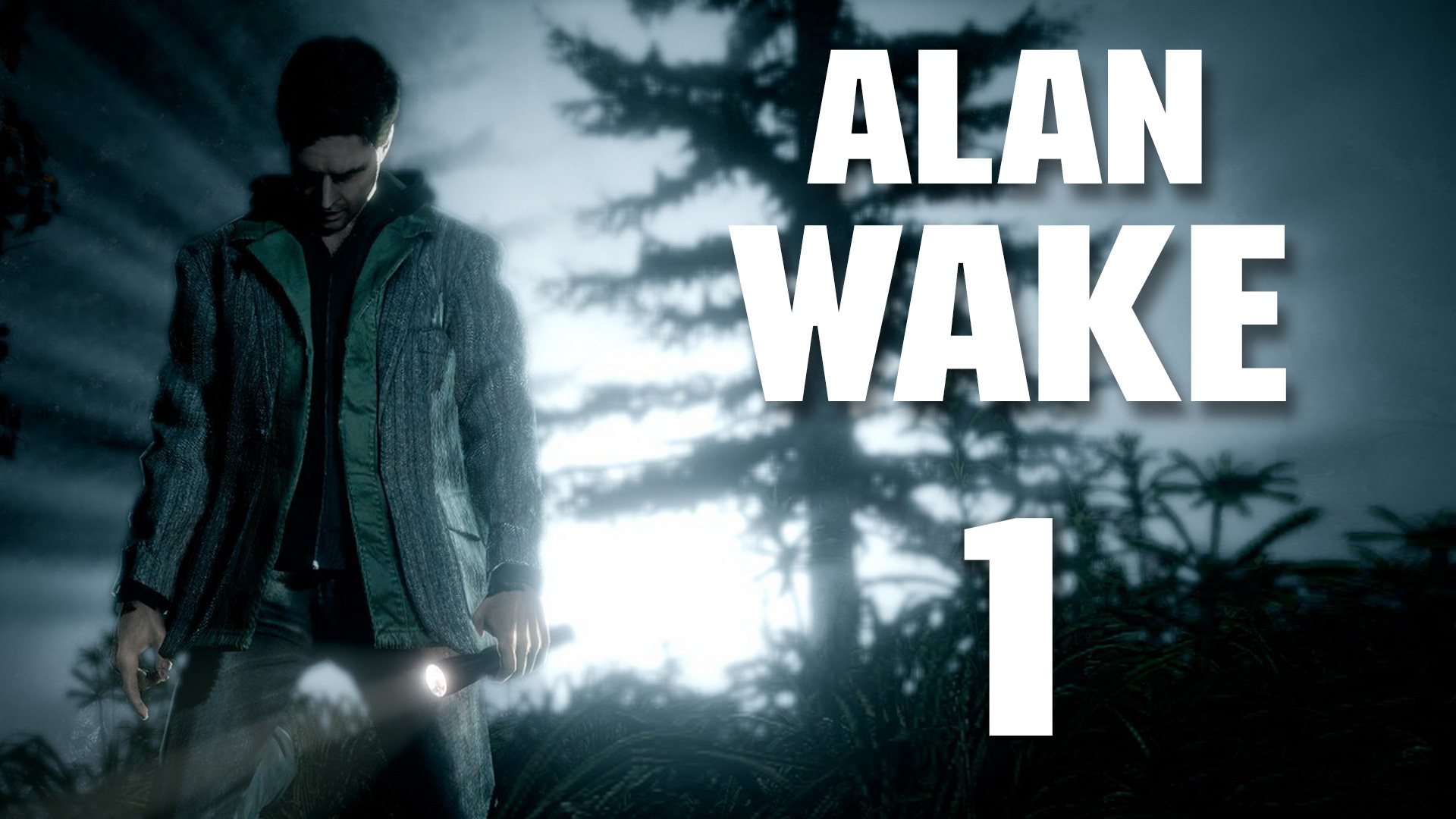 Alan Wake - Прохождение игры на русском | PC (2018 г.)