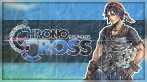 Chrono Cross (PSX)