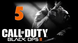 [Full HD] Call of Duty : Black Ops II