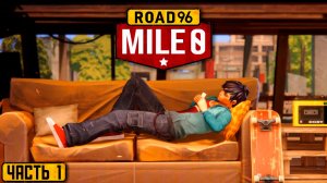 Road 96: Mile 0