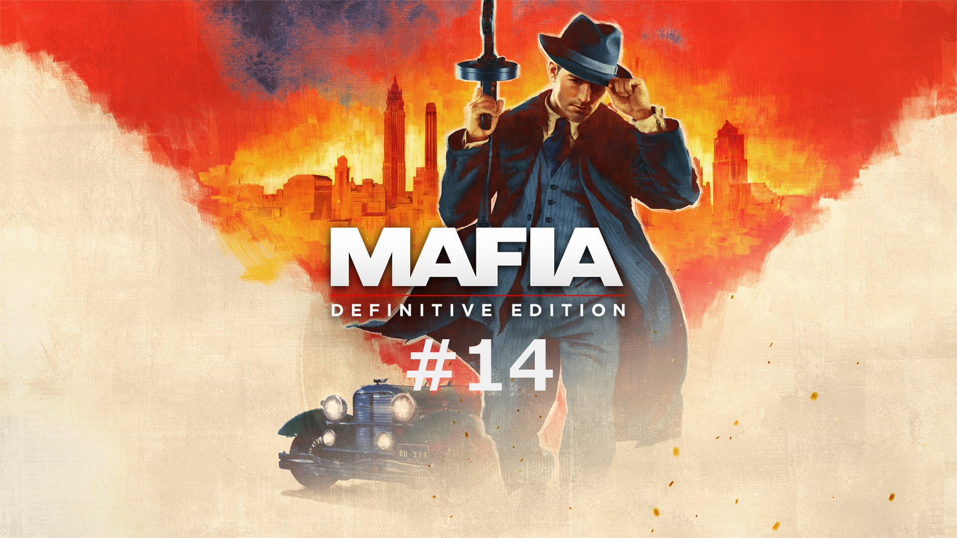 Mafia: Definitive Edition (Без комментариев)