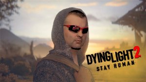 Dying Light 2 Stay Human