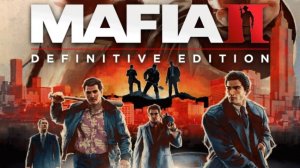 Mafia II Definitive Edition