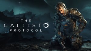 The Callisto Protocol