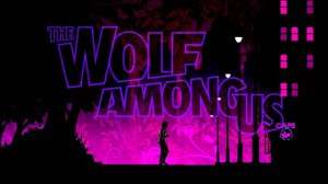 The Wolf Among Us