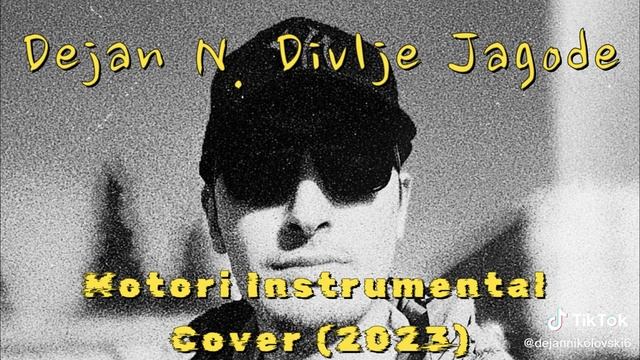 Dejan Nikolovski - Divlje Jagode Motori Instrumental Cover (2023)