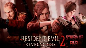 Resident Evil Revelations 2