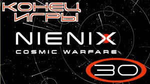 Nienix: Cosmic Warfare