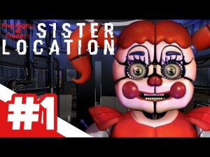 Five Nights at Freddy′s: Sister Location PS4 Прохождение