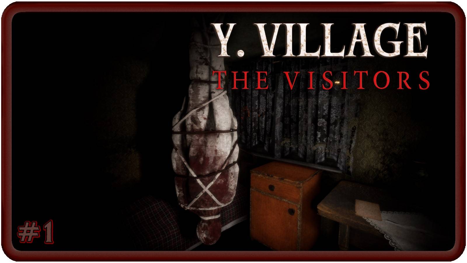 🔴Y. Village - The Visitors❗