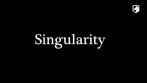 Singularity (Завершено)