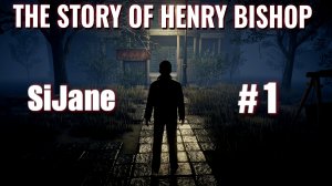 The Story of Henry Bishop от 13 июня 2021