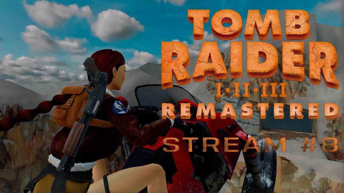 Tomb Raider Ⅱ Remastered