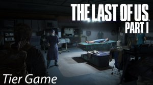 The Last of Us - Part I
