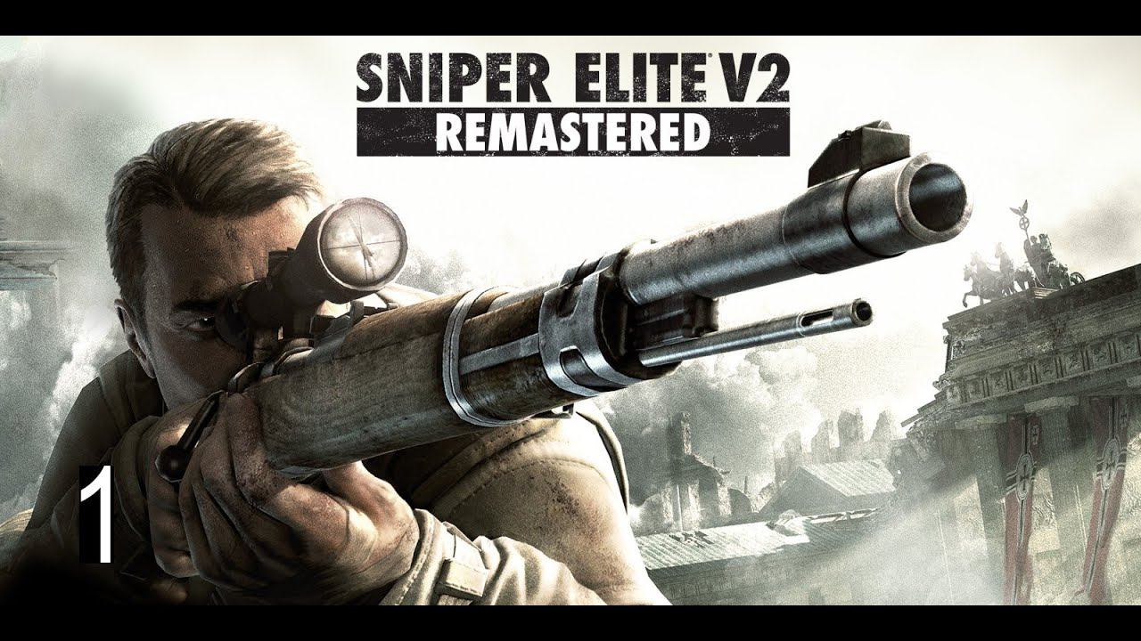 Sniper Elite 2 Remastered  Прохождение игры