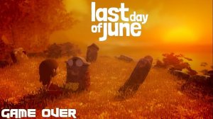 Last Day of June (без комментариев)