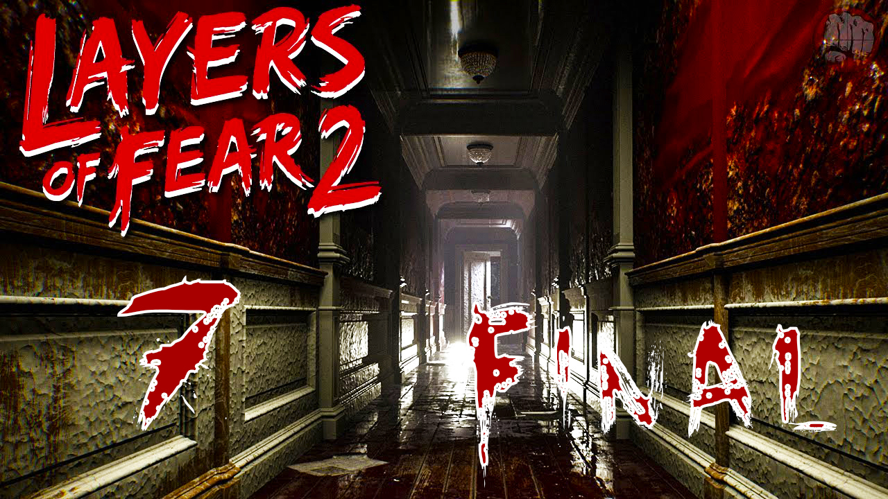 Прохождение Layers of Fear 2 - на ПК ➤ 2K ➤