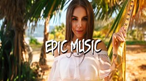 🐲 Epic music | Эпичная музыка