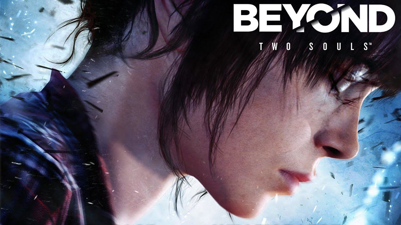 Beyond Two Souls