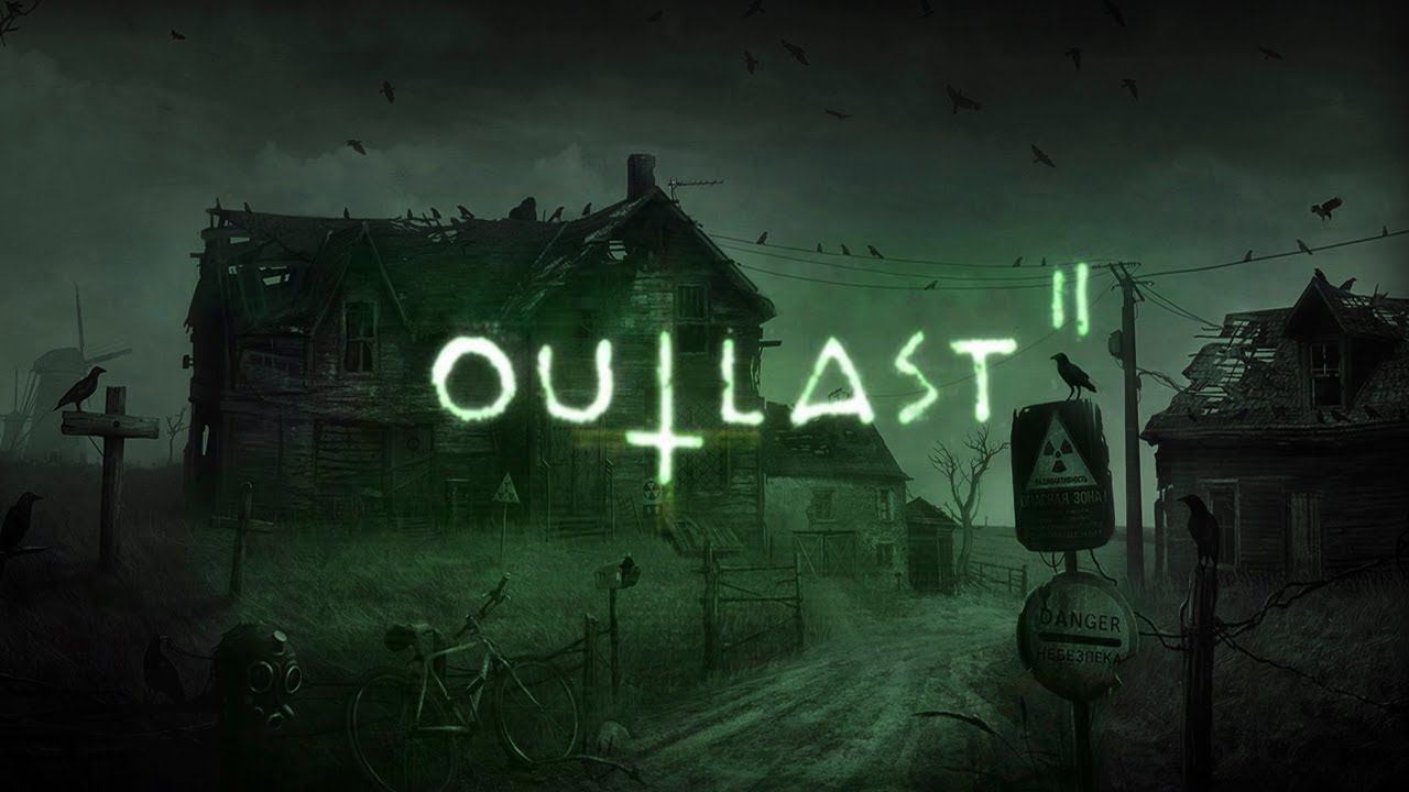 Outlast 2