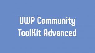 UWP Community Toolkit Basic и Advanced